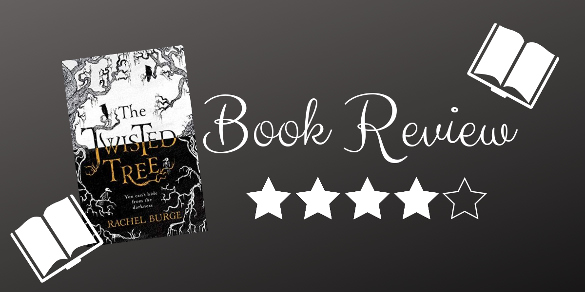 Book Review: The Twisted Tree by Rachel Burge – The Last Book On The Left